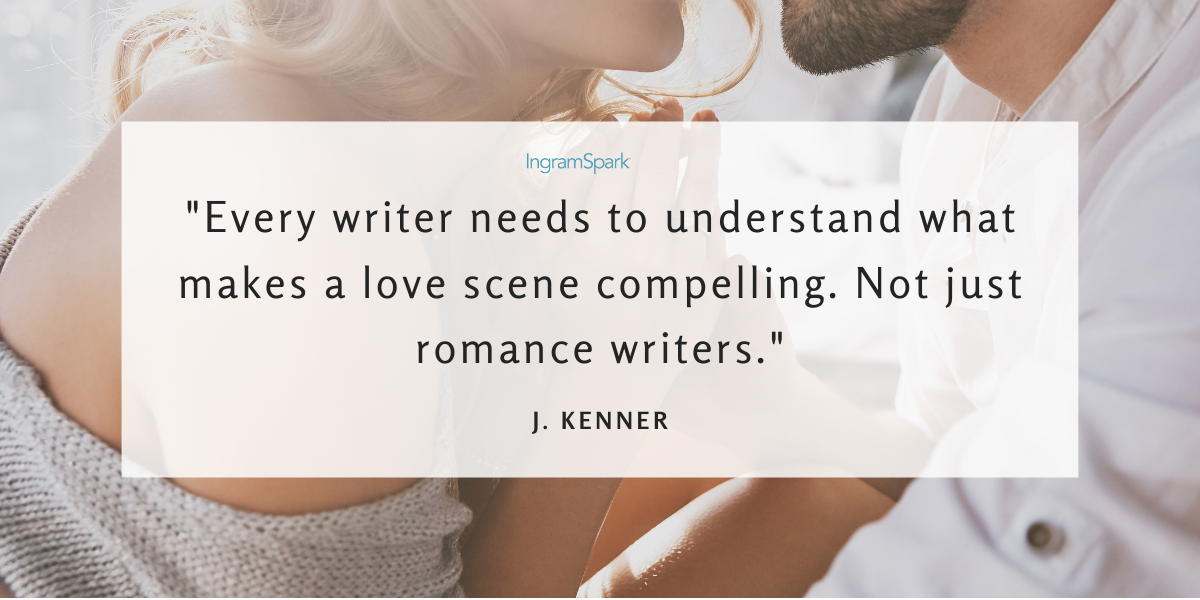 How to Write Romance Scenes: The Ultimate Guide for Romance Authors